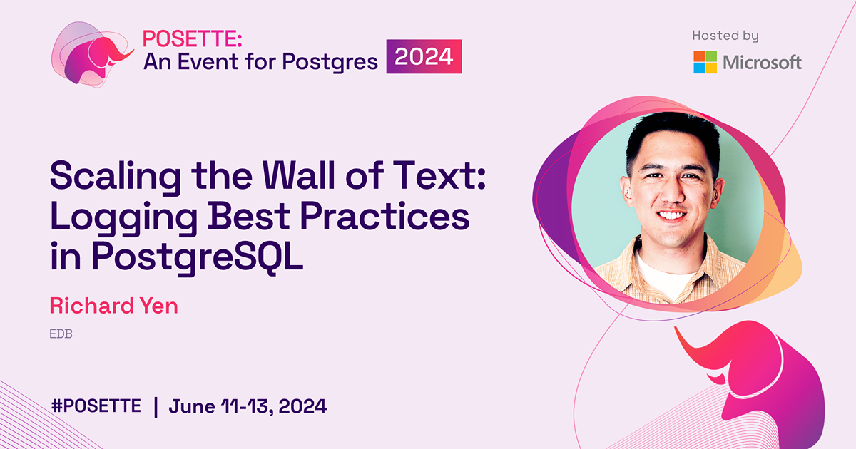 Speaker: Richard Yen | POSETTE: An Event for Postgres 2024 - POSETTE