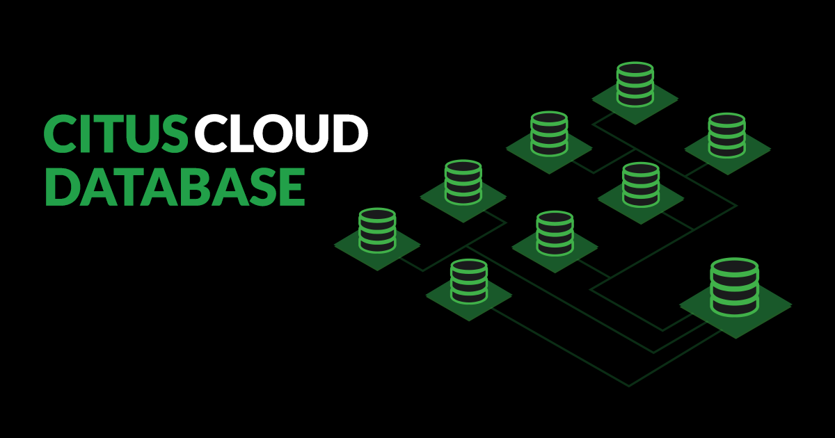 Citus Cloud now Generally Available - Citus Data